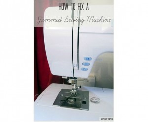 Tutorial: Help for a jammed sewing machine – Sewing
