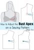 Tutorial: Adjust bust apex on a sewing pattern – Sewing