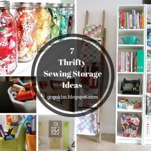 7 cute and thrifty ways to organize your sewing supplies – Sewing