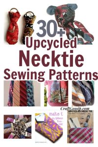 30 Sewing Projects Using Up-cycled Neckties – Sewing